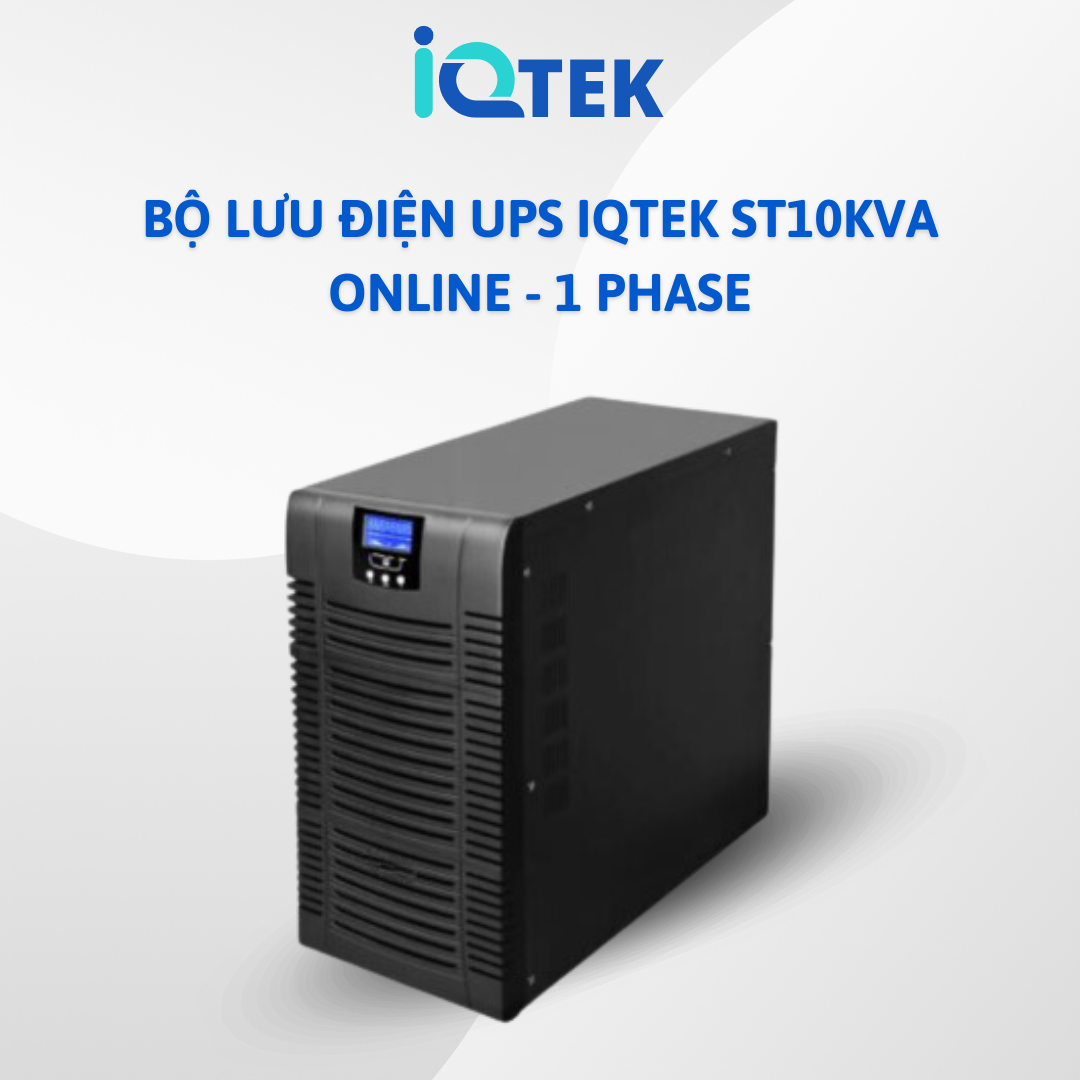 BỘ LƯU ĐIỆN UPS IQTEK ST10KVA ONLINE - 1 PHASE - IQTek