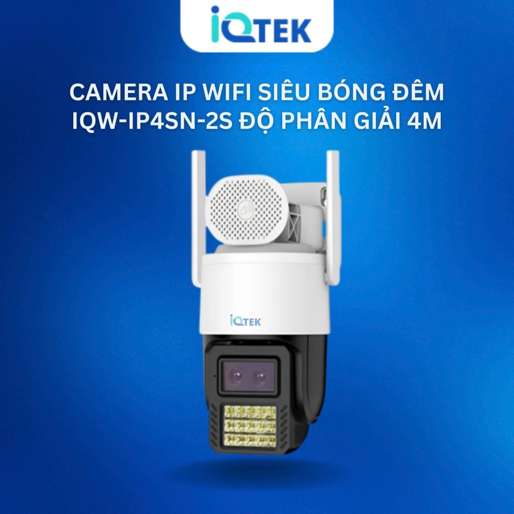 Camera IP Wifi IQtek Công nghệ AI Siêu Bóng Đêm 4M - Dual Lens - Model ...