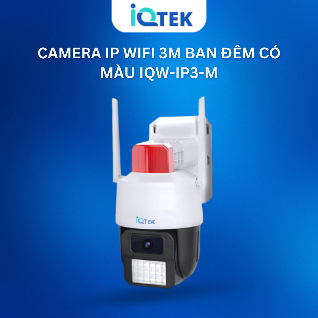 Camera IP Wifi IQtek 3M- Ban Đêm Có Màu - Model IQW-IP3-M - IQTek